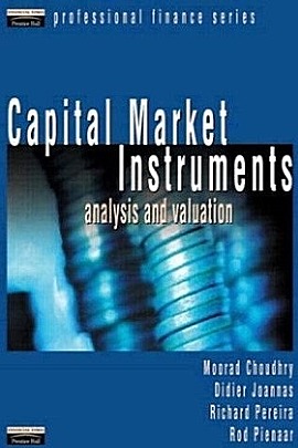 Capital Market Instruments: Analysis and Valuation - Book