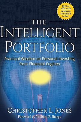 The Intelligent Portfolio: Practical Wisdom on Personal Investing from ...