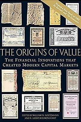 The Origins of Value: The Financial Innovations that Created Modern ...