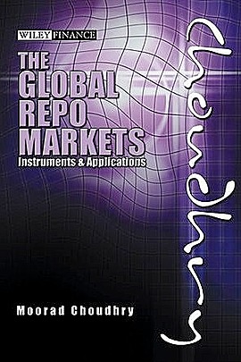 Global Repo Markets: Instruments and Applications - Book