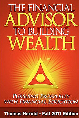 The Financial Advisor to Building Wealth: Pursuing Prosperity with ...