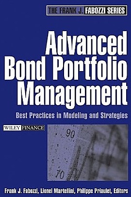 Advanced Bond Portfolio Management: Best Practices in Modeling and ...