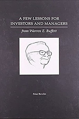 A Few Lessons for Investors and Managers From Warren Buffett - Book