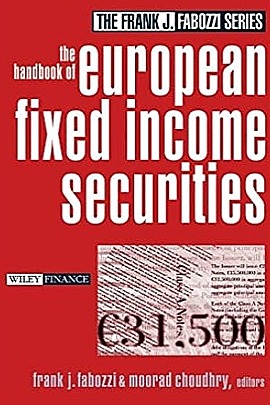 The Handbook of European Fixed Income Securities - Book