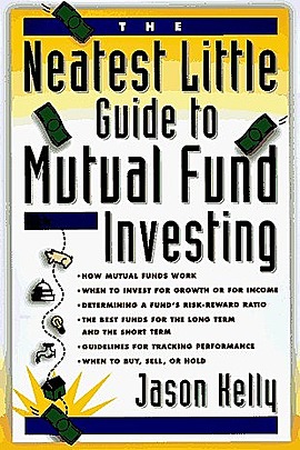The Neatest Little Guide to Mutual Fund Investing - Book