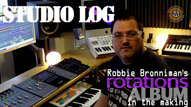 Studio LOG: Rotations - Album In the Making