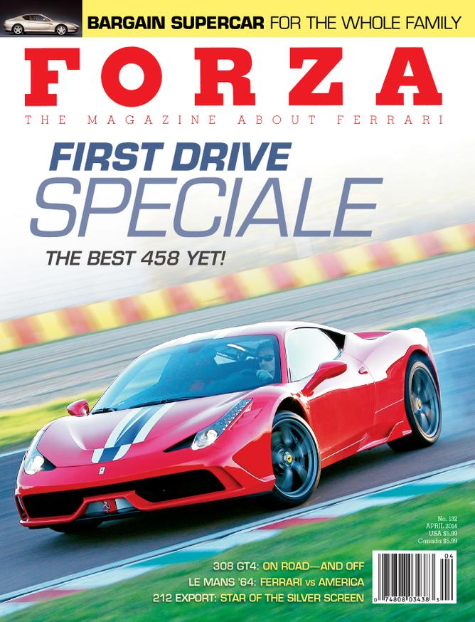Issue 132 | April 2014 | Forza | The Magazine About Ferrari