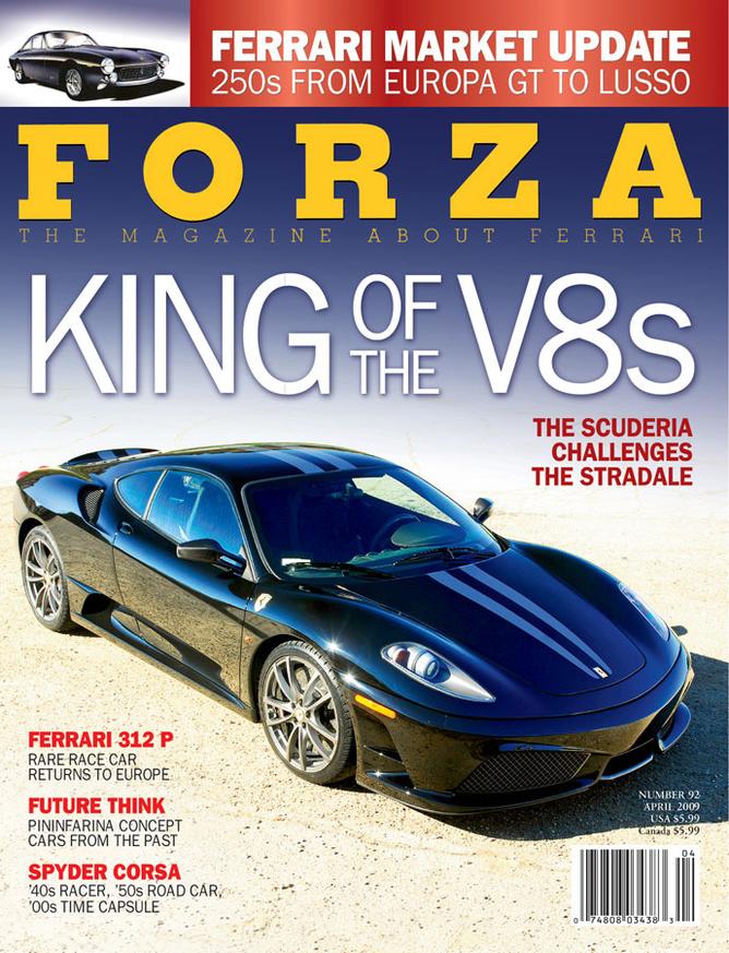 Issue 92 | April 2009 | Forza | The Magazine About Ferrari