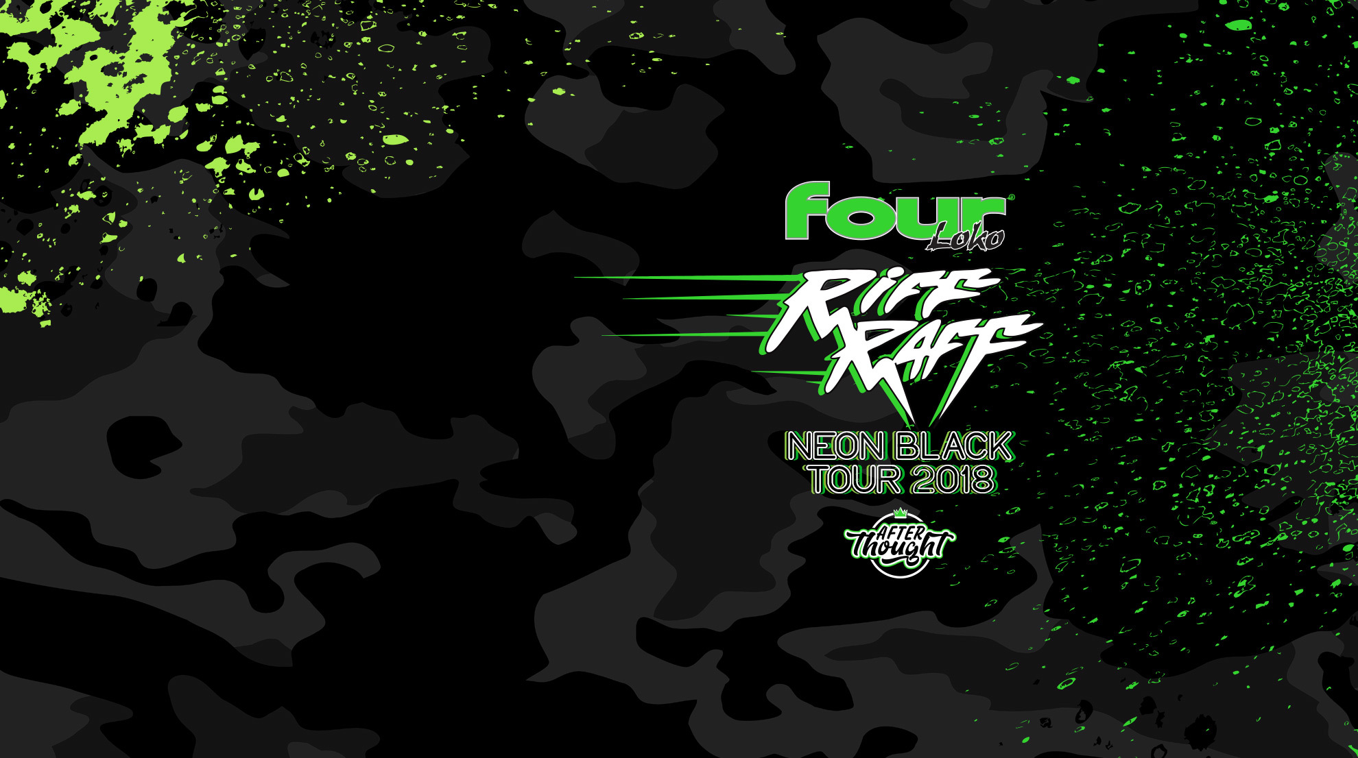 Four Loko Events | Riff Raff Neon Black