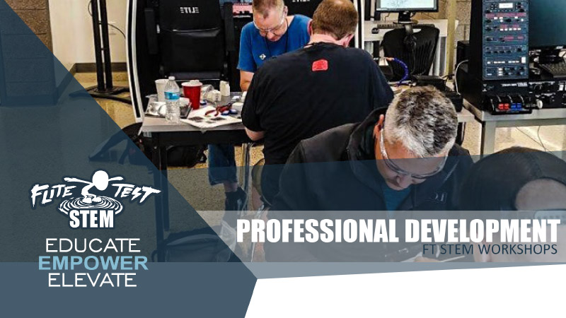 FliteTest STEM - Welcome