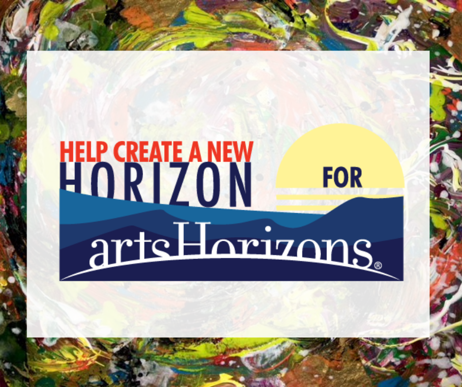 Create a New Horizon for ARTS HORIZONS | Fundly