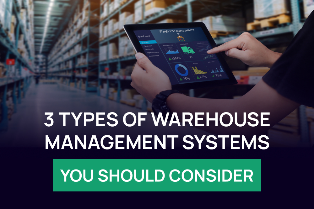 3 Types of Warehouse Management Systems You... | Fundly