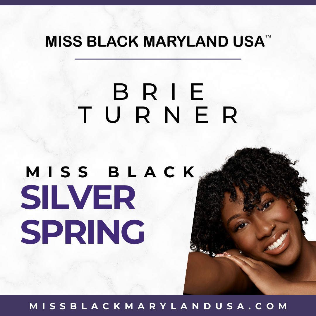 Brie Turner for Miss Black Maryland USA | Fundly