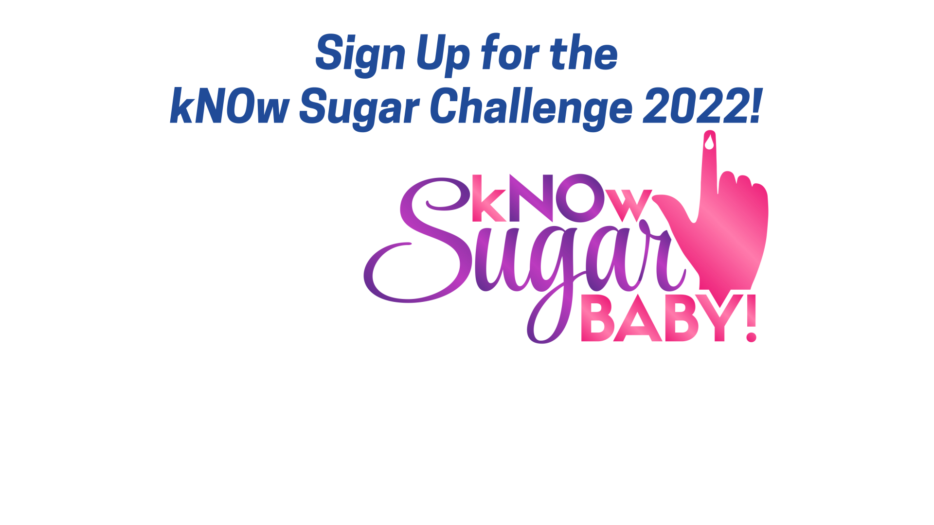 kNOw Sugar Challenge | Fundly