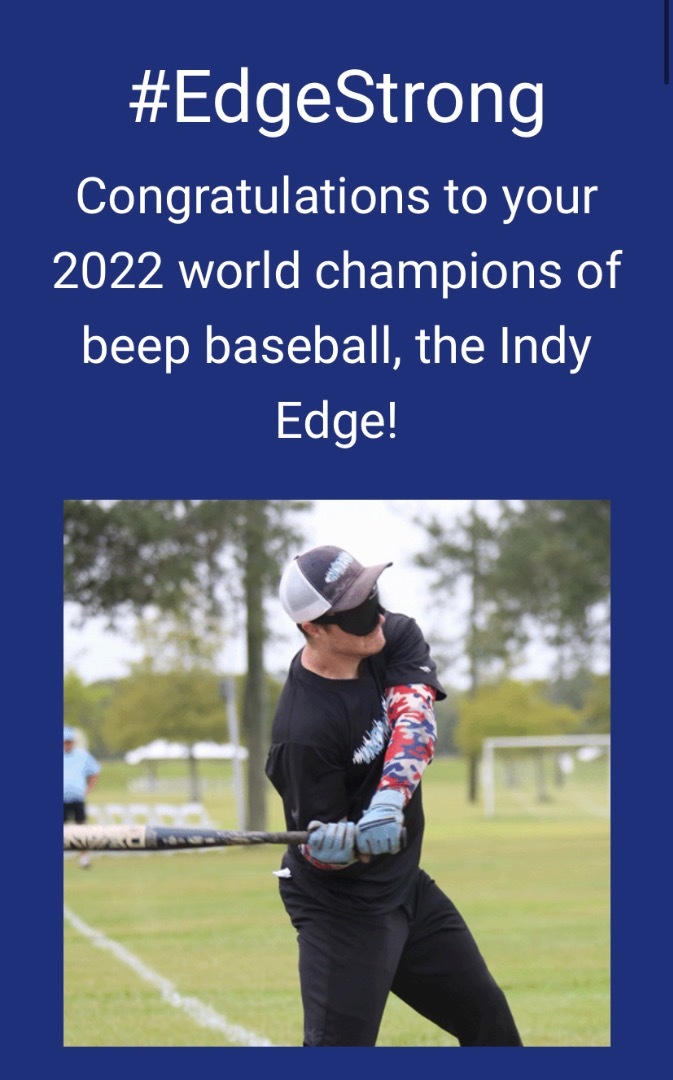 Indy Edge Blind Baseball 2023 Season Fundra... | Fundly