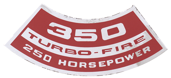 1962-74 Nova 1970 350 Turbo Fire 250 Hp Air Cleaner Decal