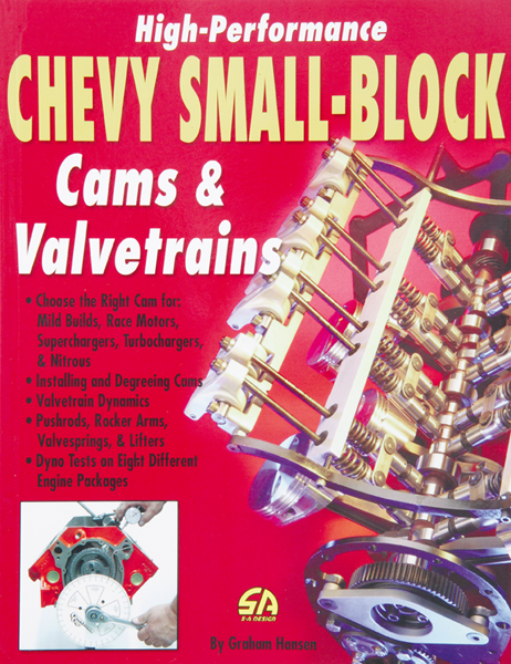 High-Performance Chevy Small Block Cams and Valvet