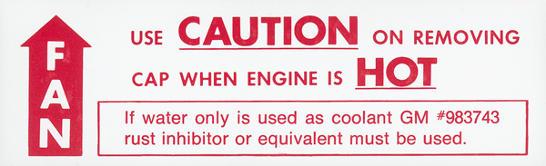 1964-72 Cutlass 442 Radiator Cap Caution Decal 1964 1965