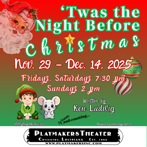 Playmakers Theater of Covington – 'Twas the Night Before Christmas