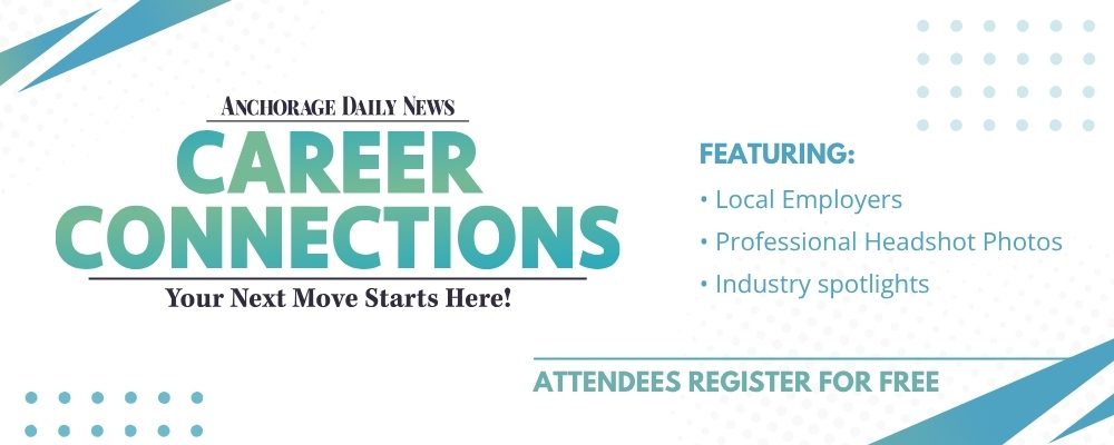 Anchorage Daily News – 2025 ADN Fall Career Fair Job Seeker Registration