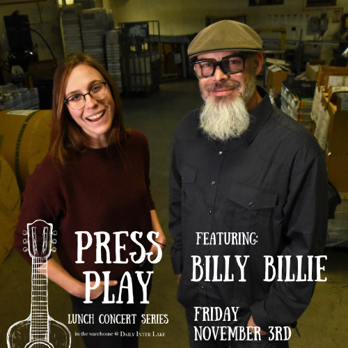 Flathead Tickets by the Daily Inter Lake | Press Play with Billy Billie