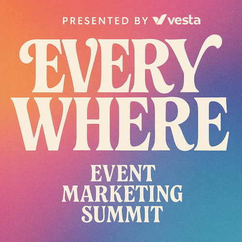 Ticket Vesta | EVERYWHERE: Event Marketing Summit