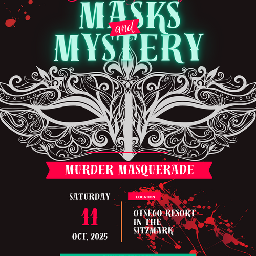 Otsego Resort – Murder Mystery Masquerade Dinner