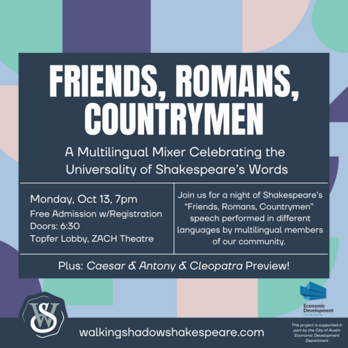 Walking Shadow Shakespeare Project – Friends, Romans, Countrymen ...