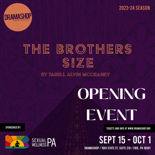 Dramashop – THE BROTHERS SIZE and Season Opening Celebration