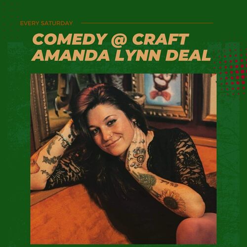 Bend Ticket | Comedy @ Craft: Amanda Lynn Deal