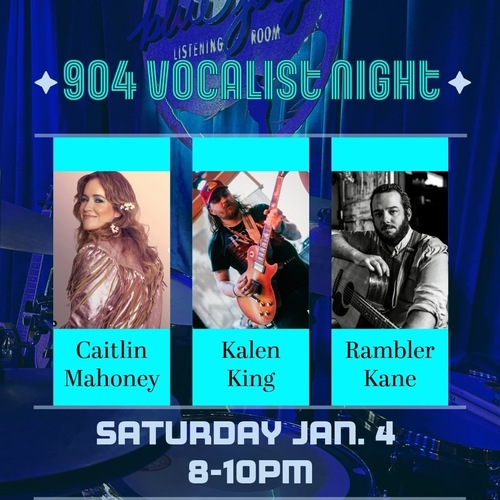 Blue Jay Listening Room – 904 Vocalist Night Featuring Rambler Kane ...