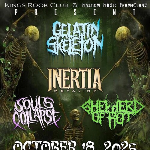 King's Rook Club – Gelatin Skeleton, Souls Collapse, Shepherd of Rot ...