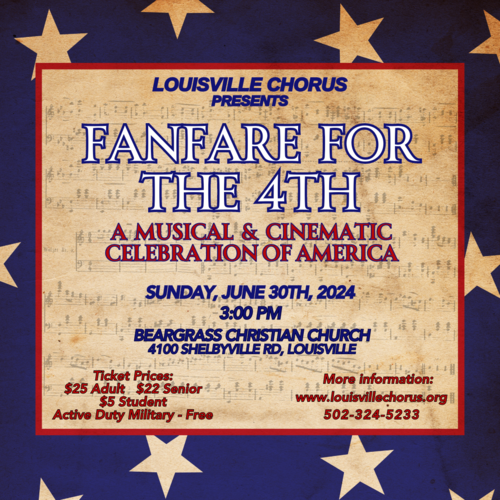 Louisville Chorus – Fanfare For The 4th: A Musical & Cinematic ...
