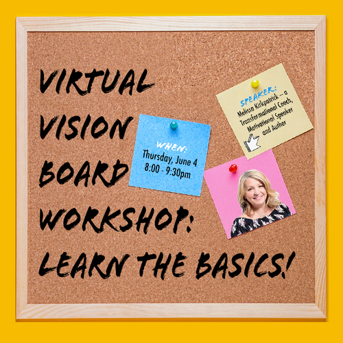 The Chic Guide - Cincinnati – Virtual Vision Board Workshop: Manifest ...
