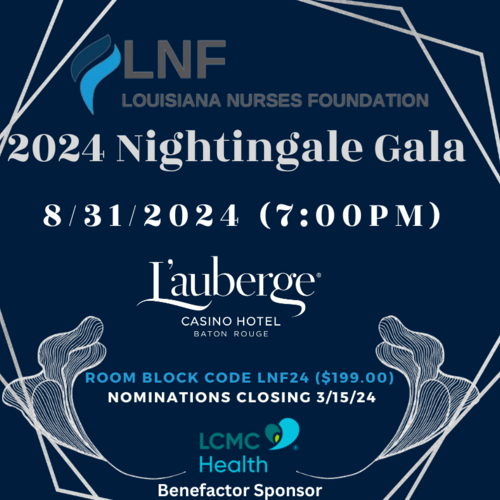Louisiana Nurses Foundation – 2024 Louisiana Nurses Foundation ...