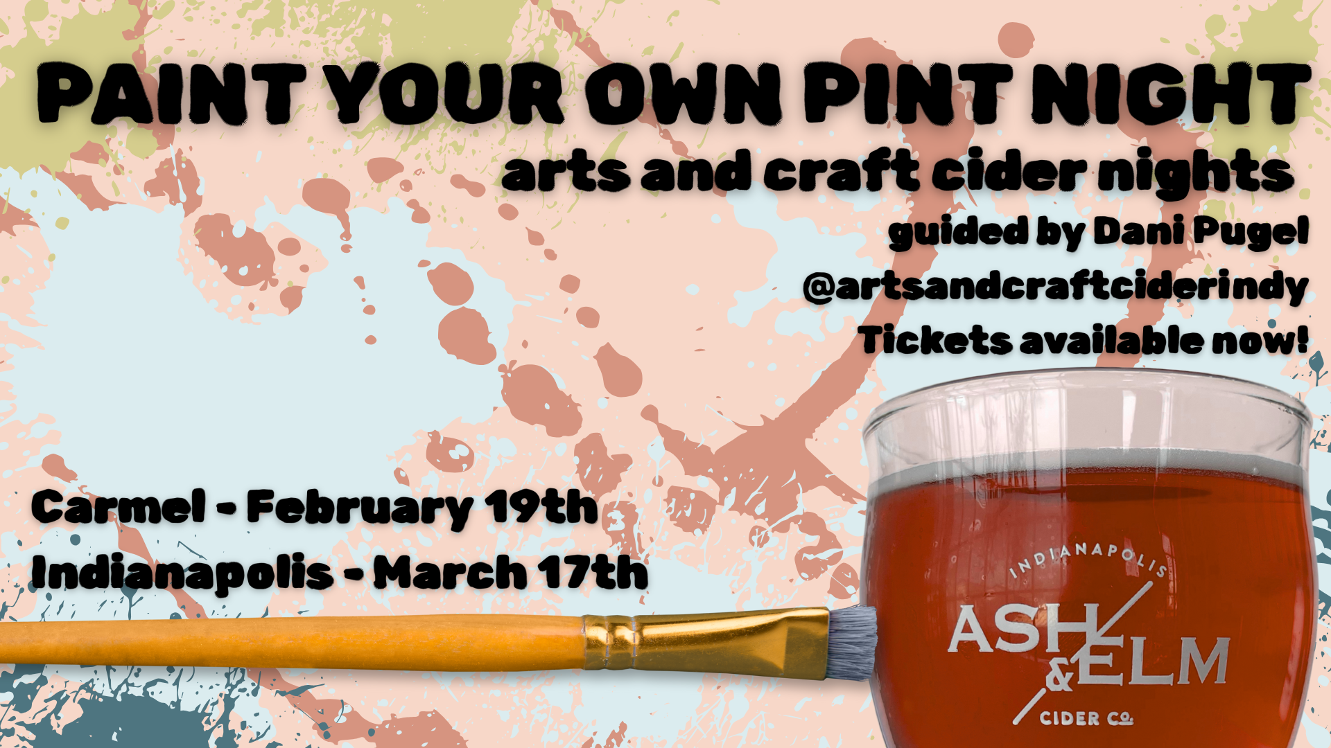 Ash & Elm Cider Co. – Paint your Own Pint Night!