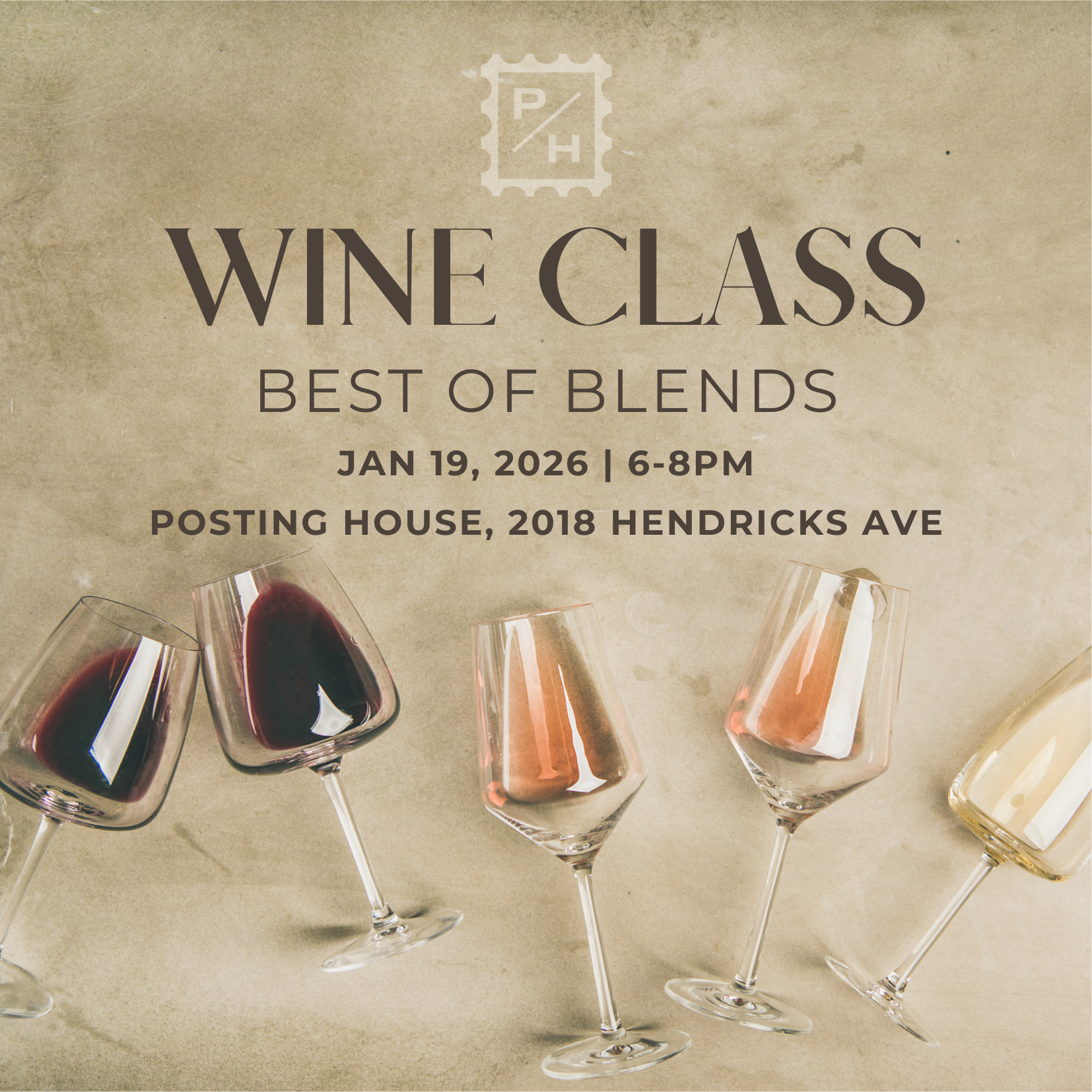 Posting House – Wine Class & Tasting: Best of Blends