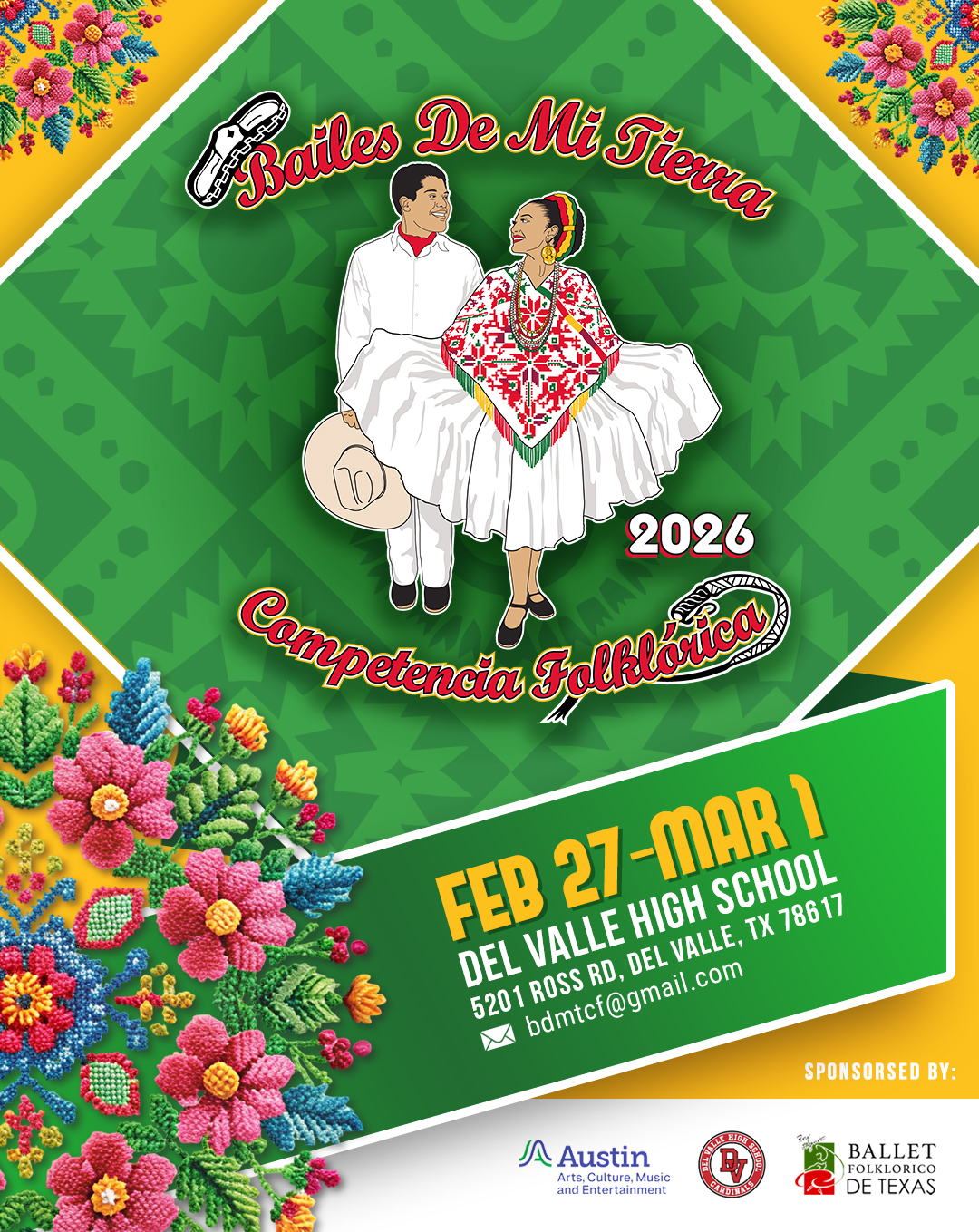 Roy Lozano's Ballet Folklórico de Texas – Bailes de Mi Tierra