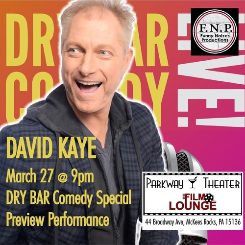 Funny Noizes Productions – An Evening with Pittsburgh's very own David Kaye