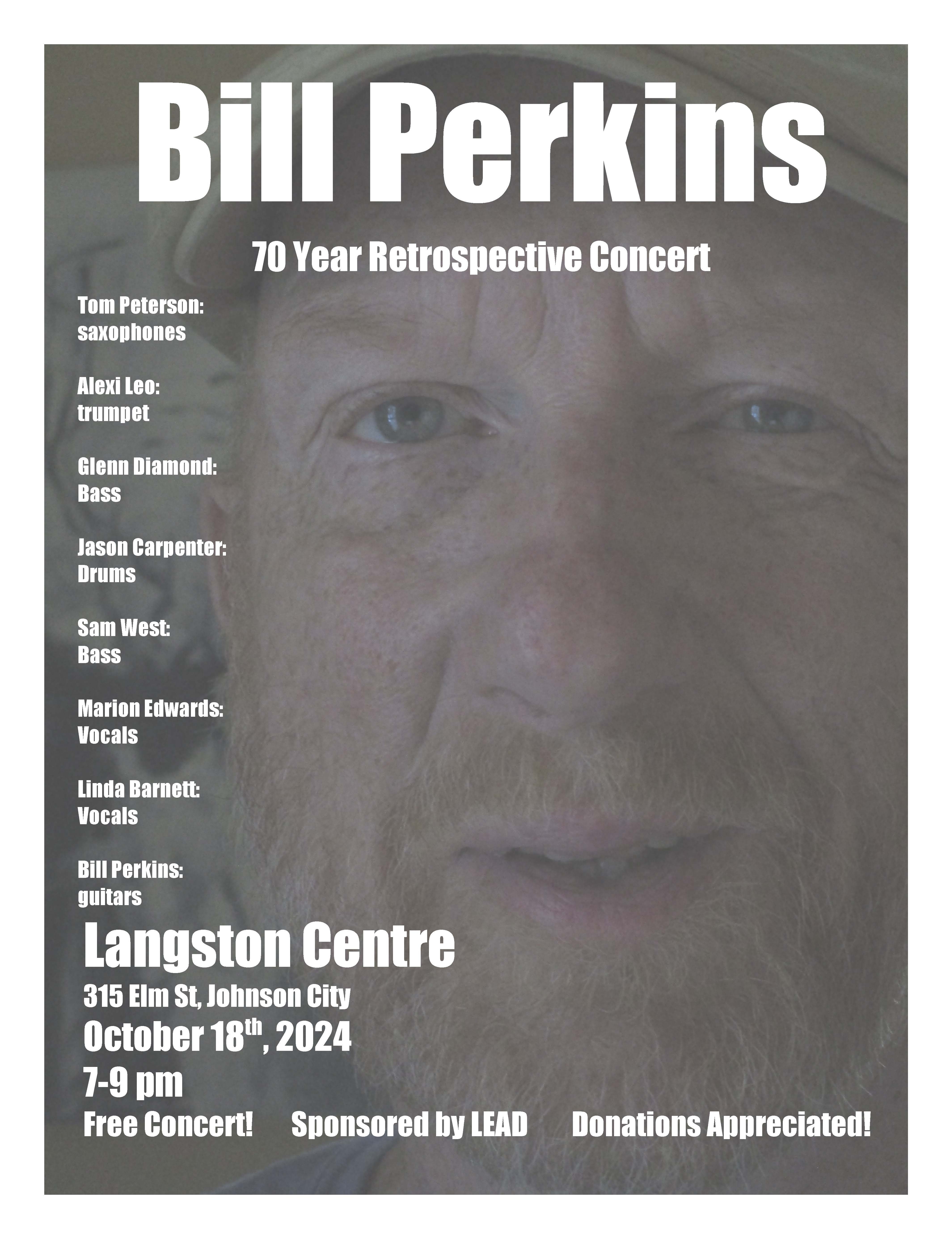 Langston Education and Arts Development (LEAD) – Bill Perkins - 70 Year ...
