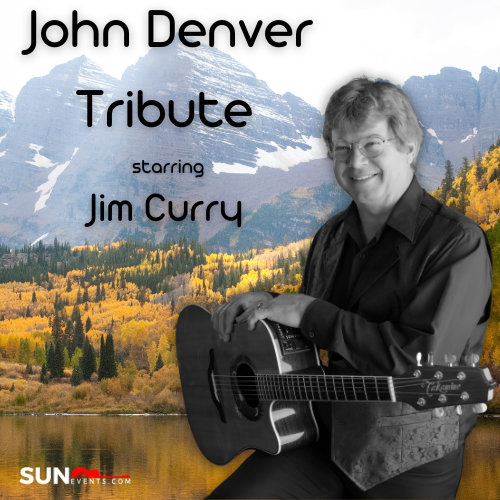Highlands News-Sun Tickets | John Denver Tribute starring Jim Curry