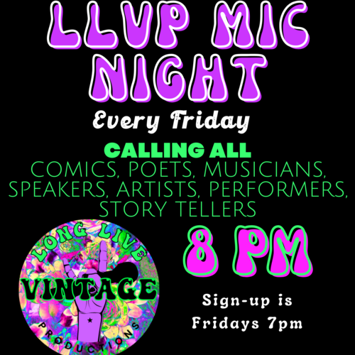 Central Florida Tix | LLVP MIC NIGHT every FRIDAY 8PM