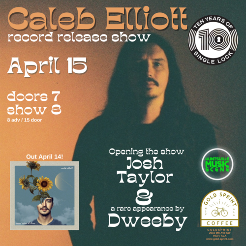 Best of Huntsville Tickets | Caleb Elliott Record Release Show @ Gold ...