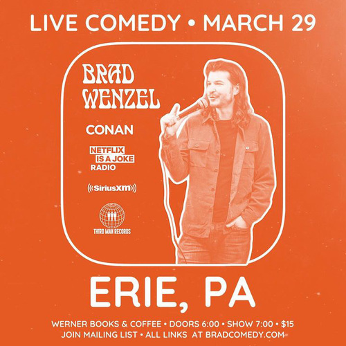 Flagship City Comedy – Headliner Brad Wenzel at Werner Books and Coffee