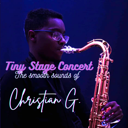 Evvnt | Tiny Stage Concert: Featuring Christian G.