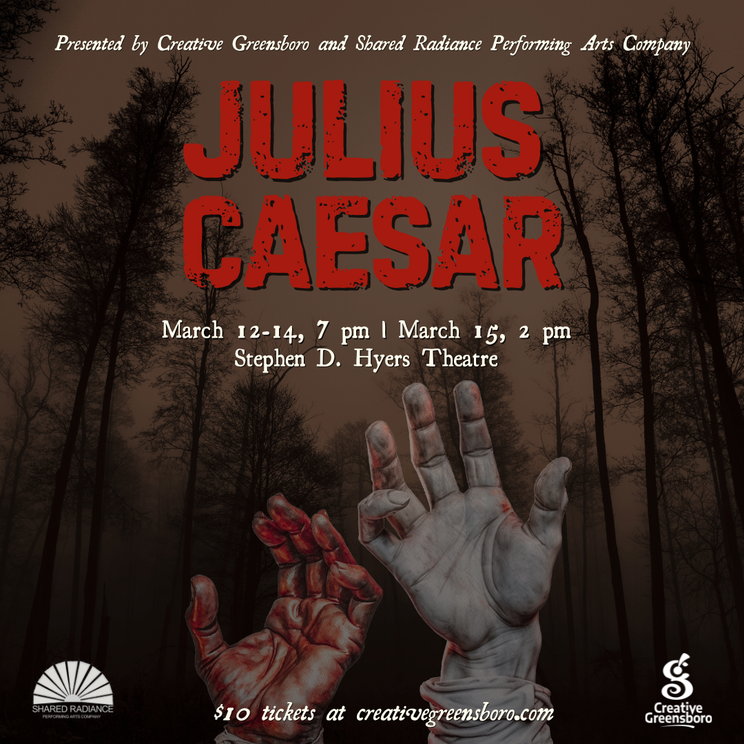 Creative Greensboro – Julius Caesar