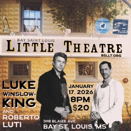 Bay St. Louis Little Theatre – Luke Winslow-King & Roberto Luti - LIVE ...