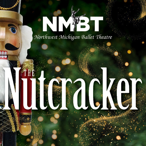 Northwest Michigan Ballet Theatre – The Nutcracker 12/8/24 - 2:00pm
