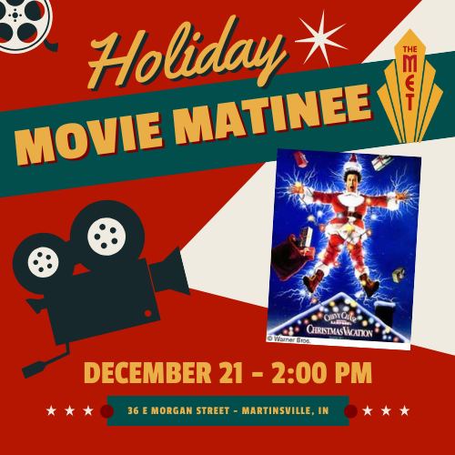 Martinsville Entertainment Theatre (The MET) – National Lampoon's ...