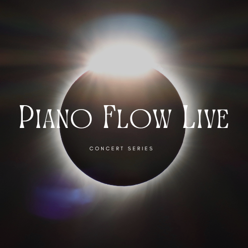 Piano Flow Live – Upcoming Events
